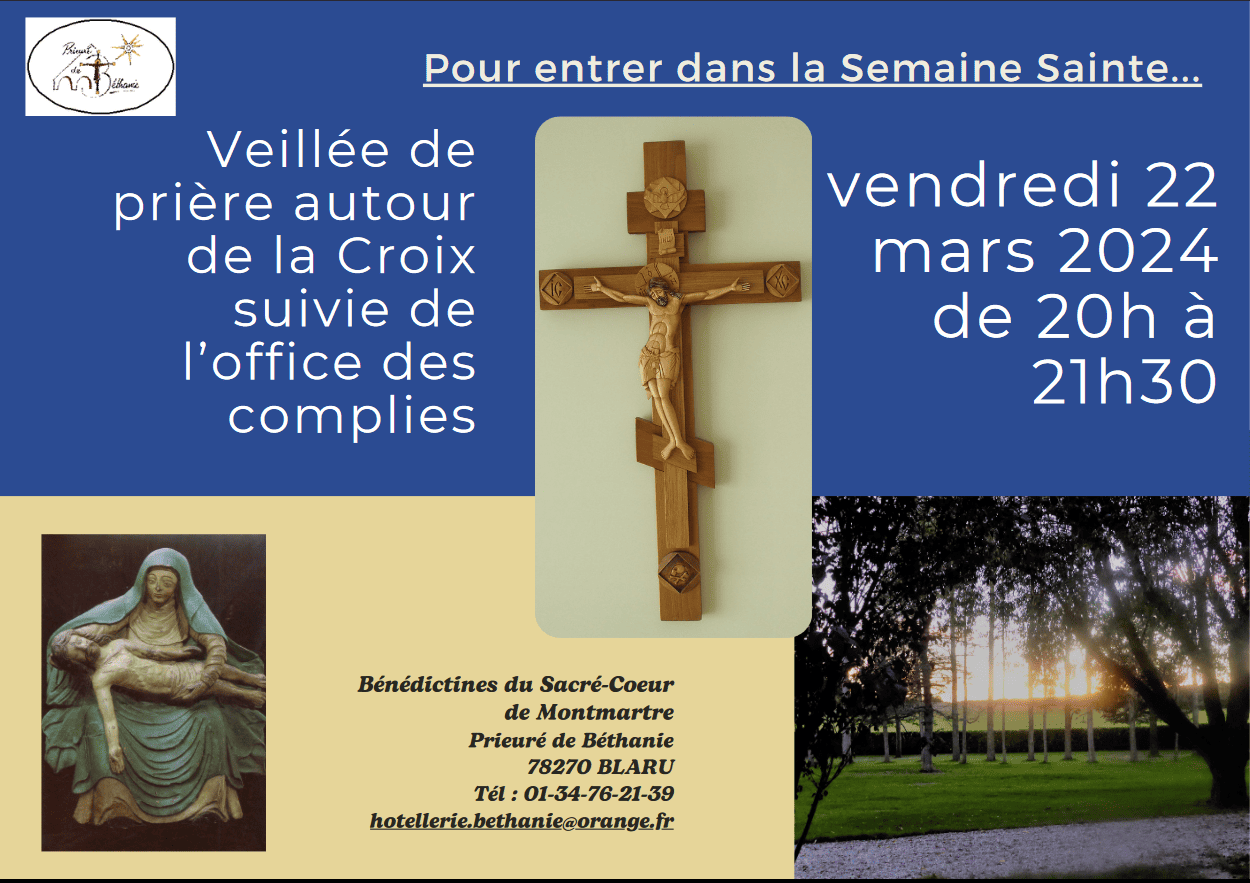 Semaine Sainte et Pâques au prieuré de Béthanie - Bénédictines du Sacré ...